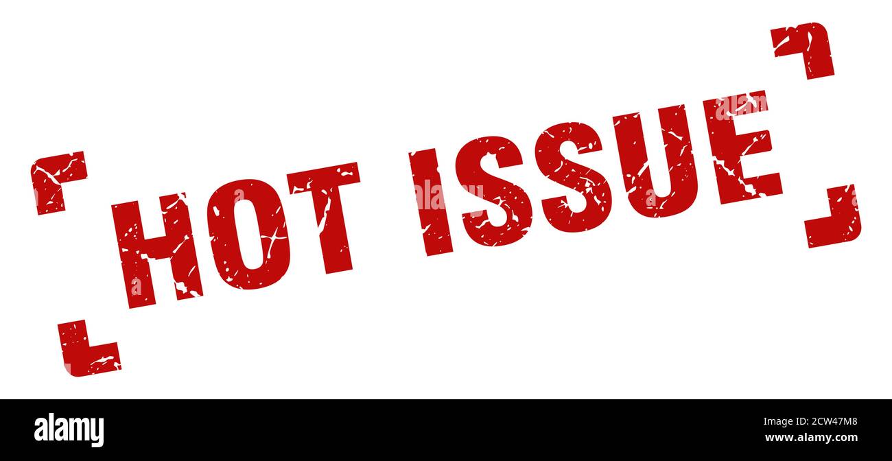 hot issue stamp. square grunge sign on white background Stock Vector ...