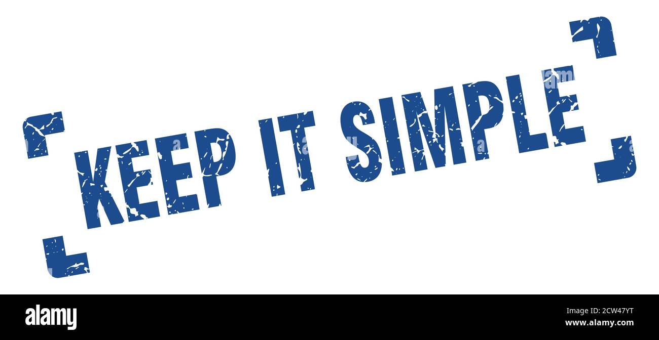 keep it simple stamp. square grunge sign on white background Stock ...