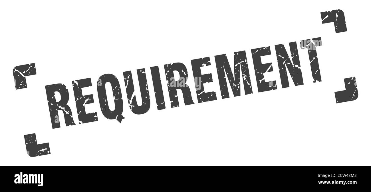 requirement stamp. square grunge sign on white background Stock Vector ...