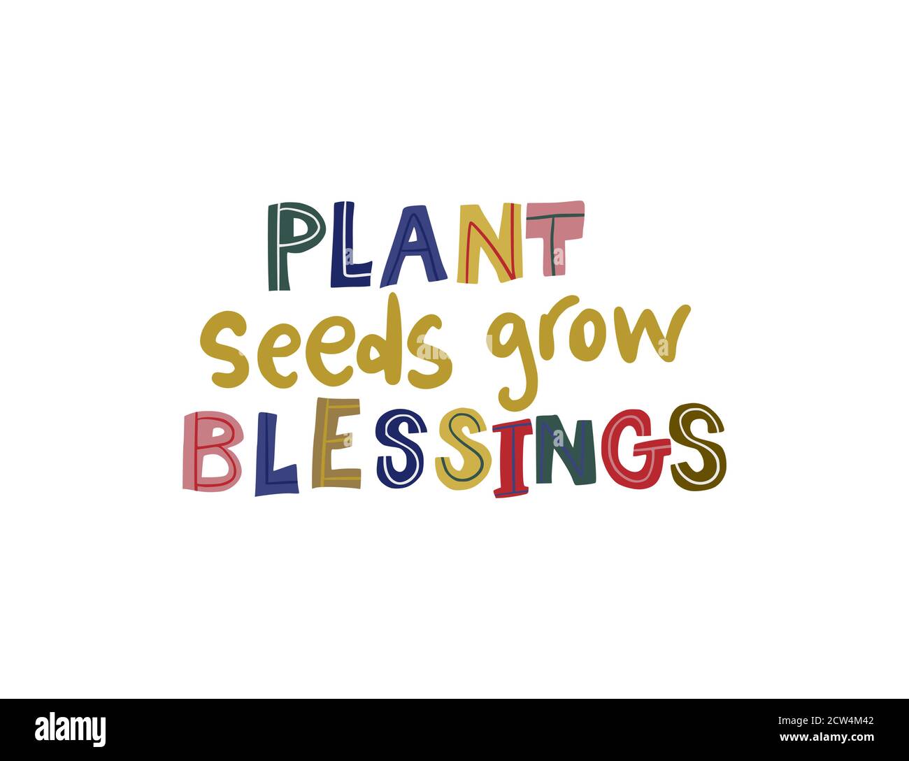 Plant seeds, grow blessings. Hand drawn vector lettering quote ...