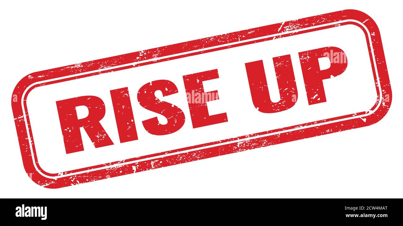 RISE UP red grungy rectangle stamp sign Stock Photo - Alamy