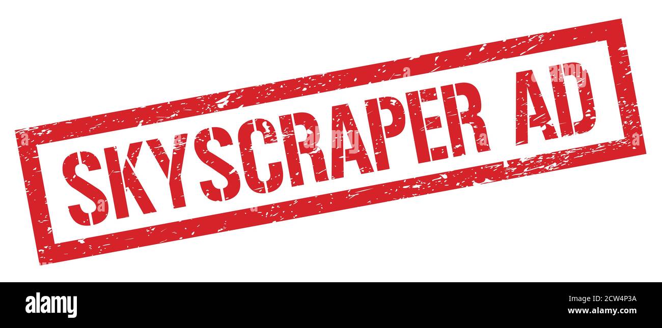 SKYSCRAPER AD red grungy rectangle stamp sign Stock Photo - Alamy