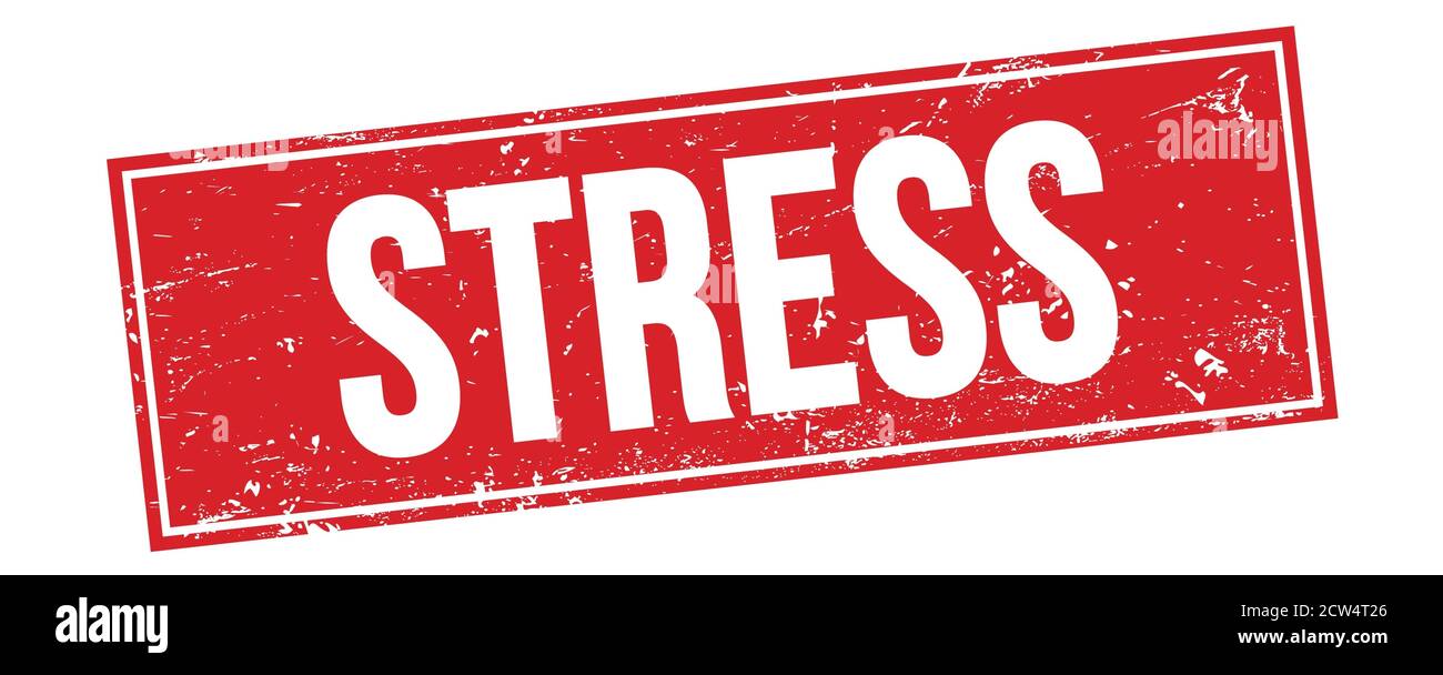 STRESS text on red grungy rectangle stamp sign Stock Photo - Alamy