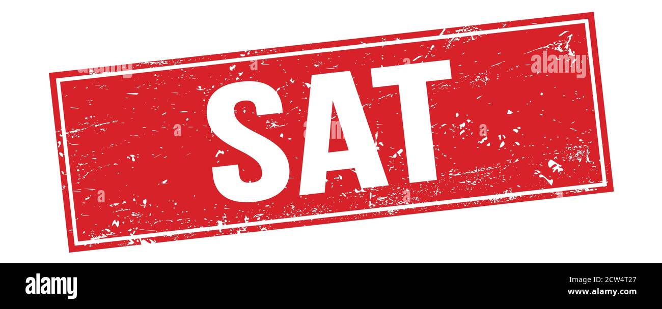 SAT text on red grungy rectangle stamp sign Stock Photo - Alamy