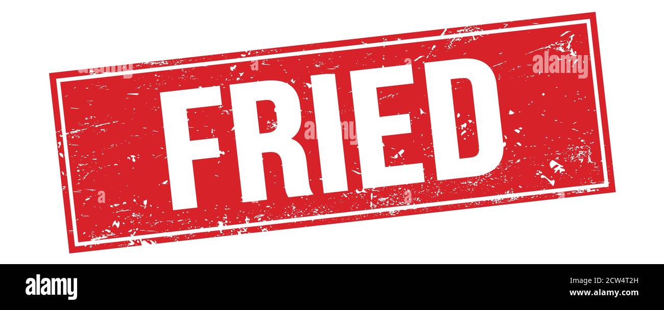 FRIED text on red grungy rectangle stamp sign Stock Photo - Alamy
