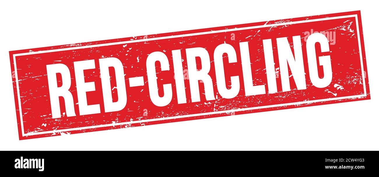 RED-CIRCLING text on red grungy rectangle stamp sign Stock Photo - Alamy