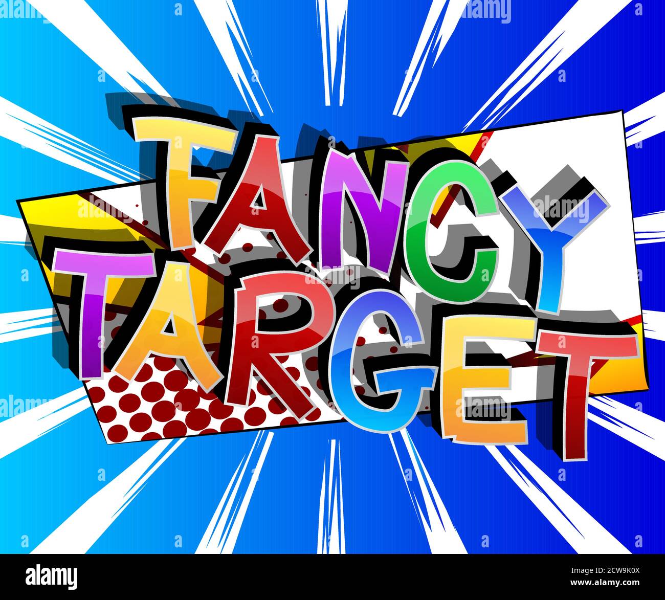 Fancy Target Comic book style cartoon words on abstract comics ...
