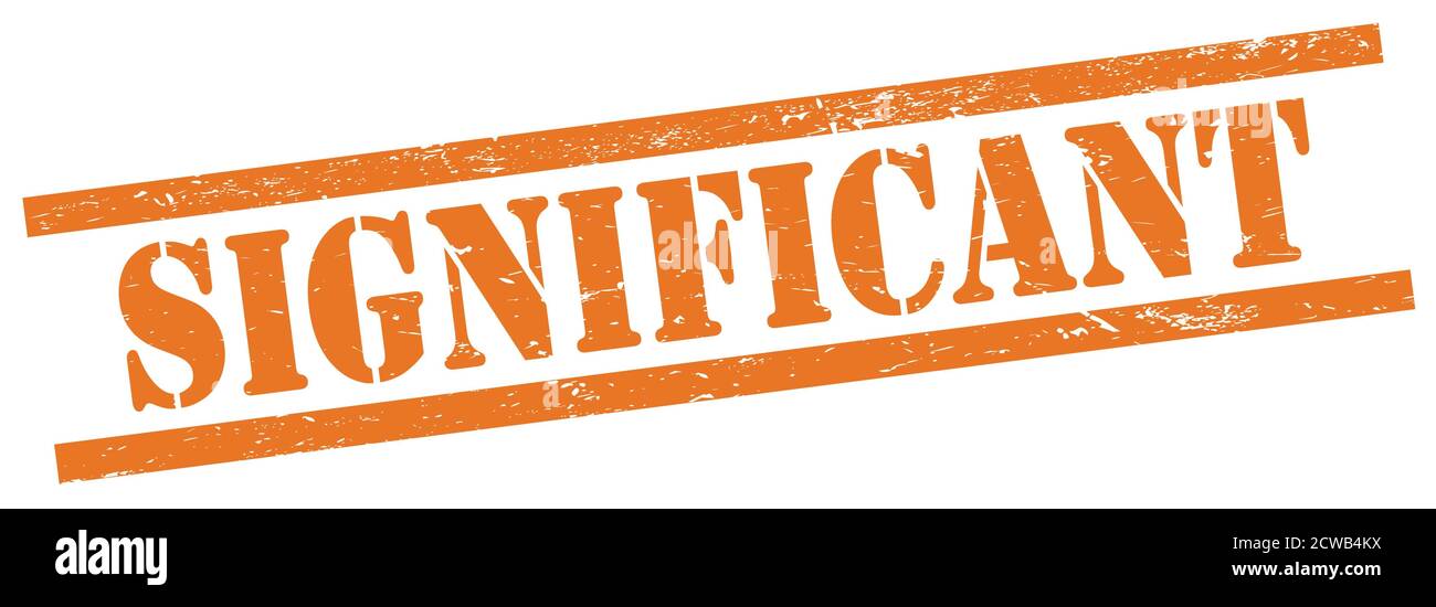 SIGNIFICANT text on orange grungy rectangle vintage stamp Stock Photo ...