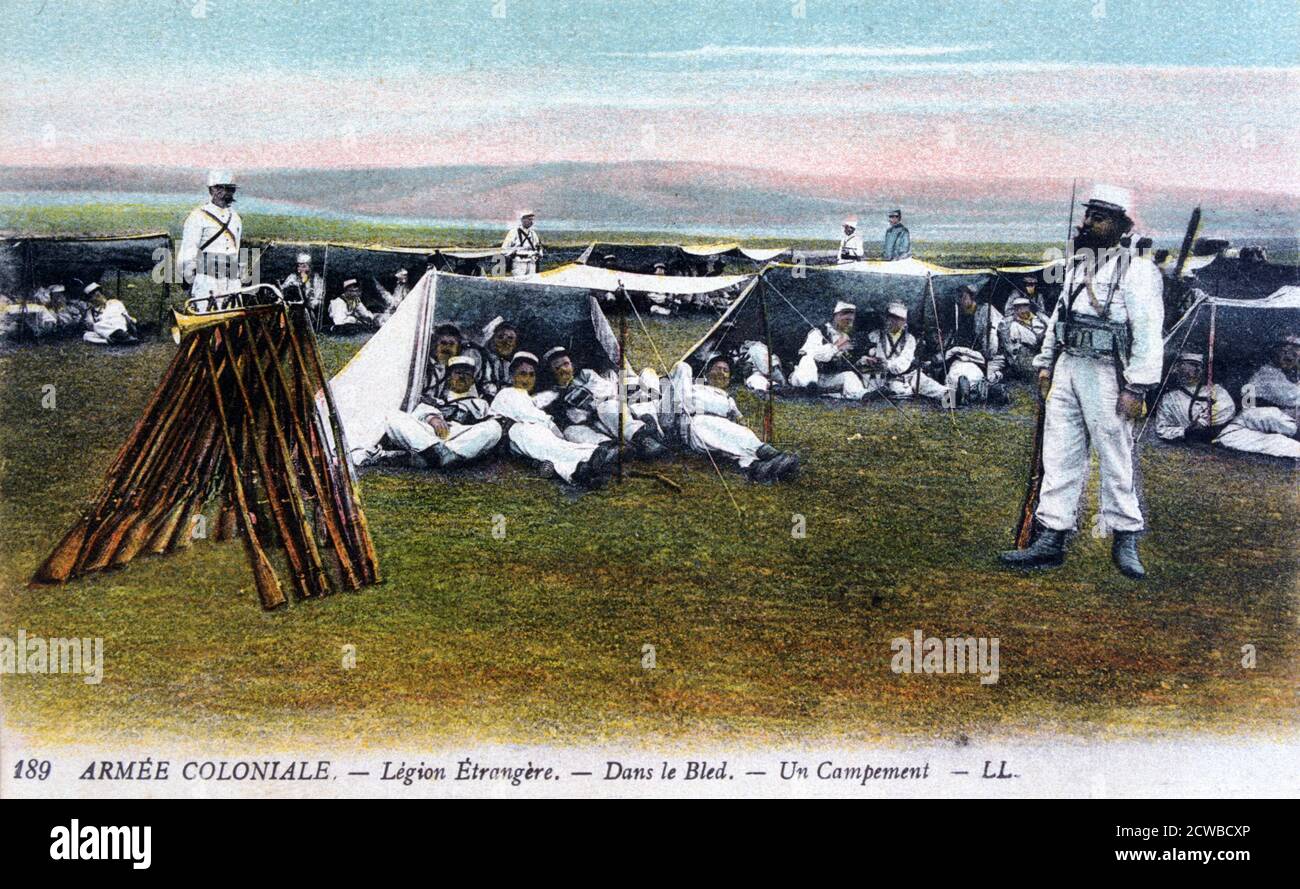 The French Foreign Legion in their camp', c1910. The French Foreign ...