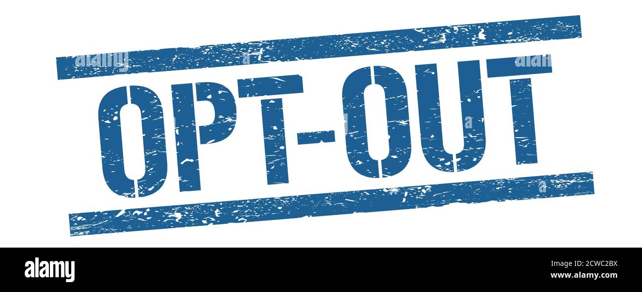 Opt out stamp hi-res stock photography and images - Alamy