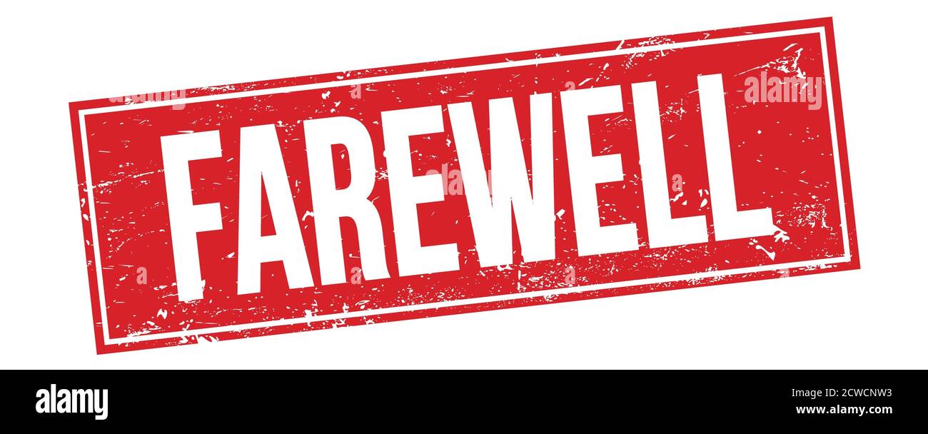 Farewell stamp sign seal hi-res stock photography and images - Alamy