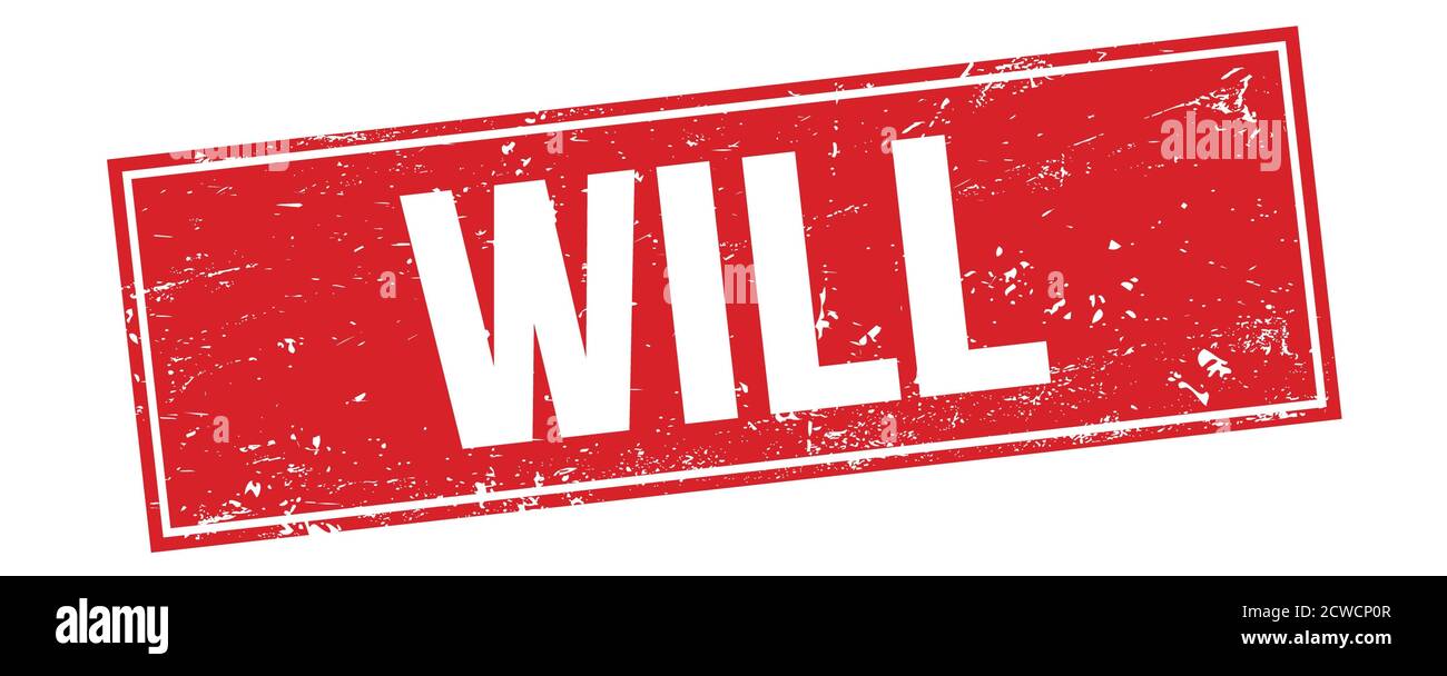 WILL text on red grungy rectangle stamp sign Stock Photo - Alamy