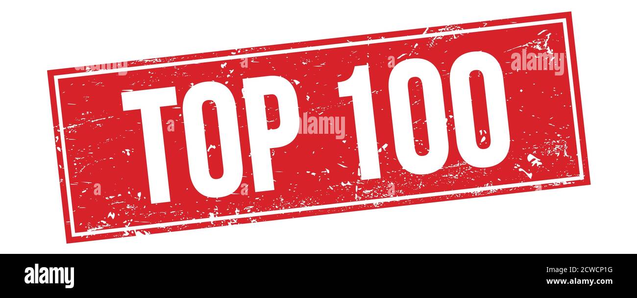 TOP 100 text on red grungy rectangle stamp sign Stock Photo - Alamy