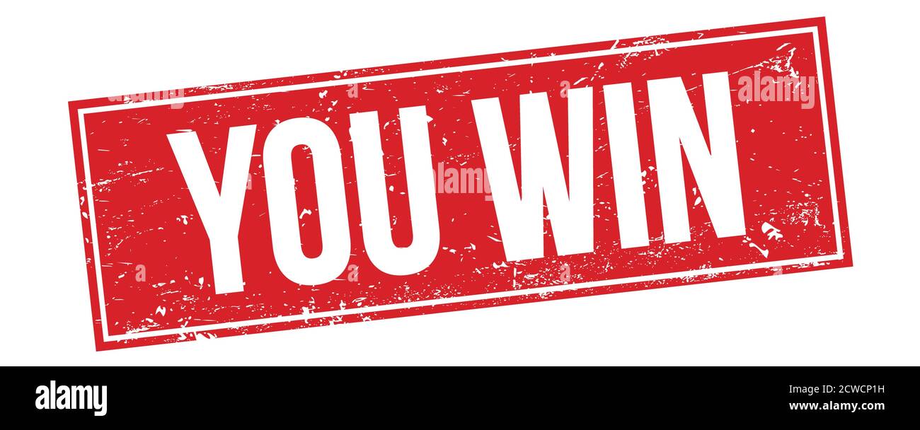 YOU WIN text on red grungy rectangle stamp sign Stock Photo - Alamy