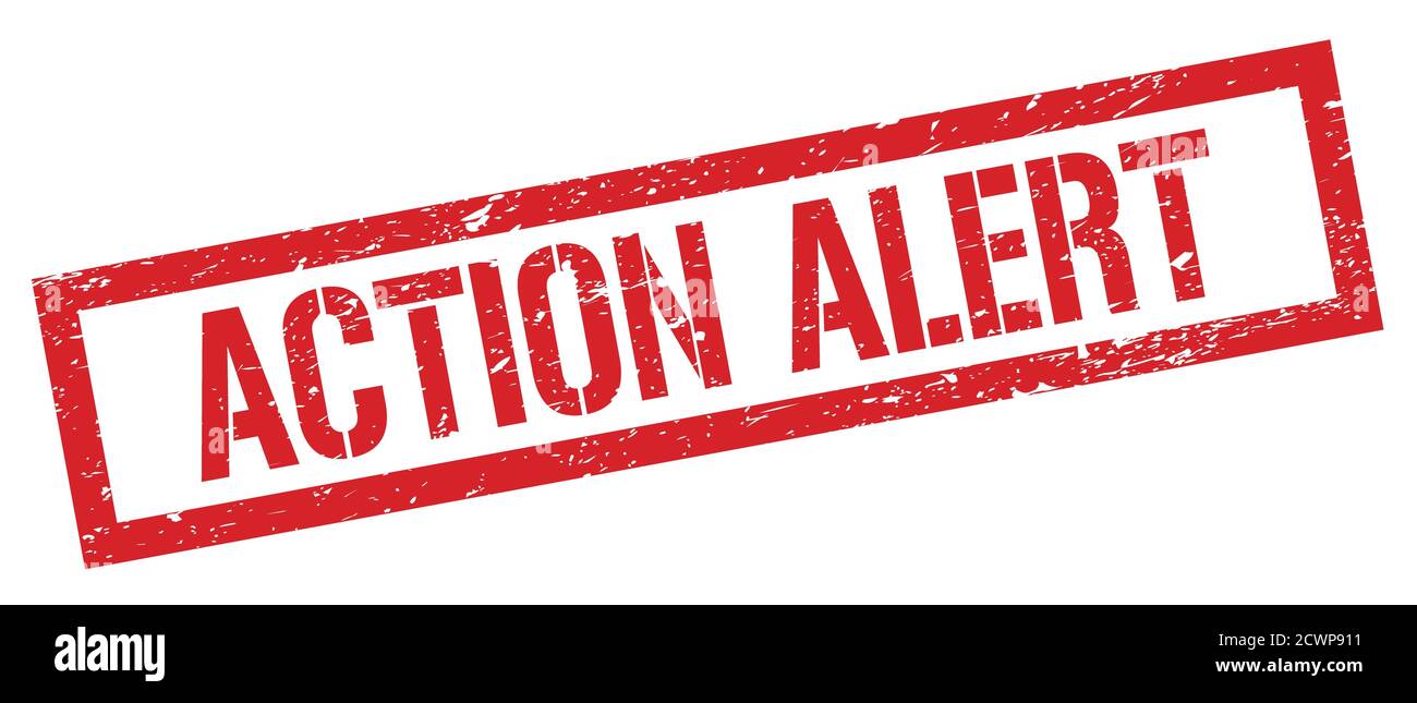 ACTION ALERT red grungy rectangle stamp sign Stock Photo - Alamy