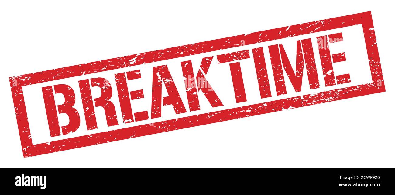 Breaktime stamp hi-res stock photography and images - Alamy