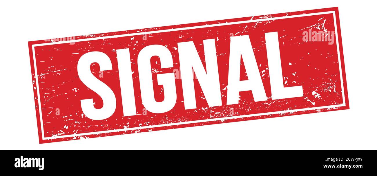 SIGNAL text on red grungy rectangle stamp sign Stock Photo - Alamy
