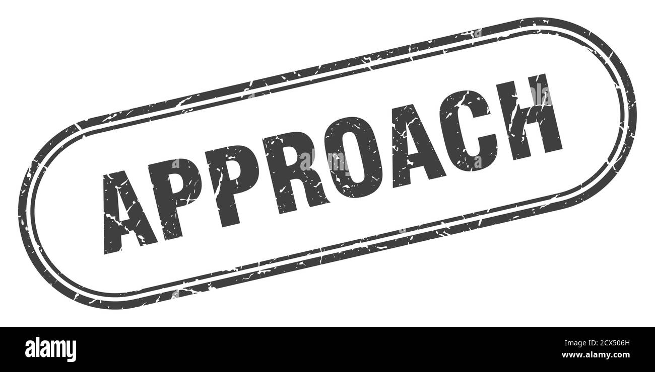 approach stamp. rounded grunge sign on white background Stock Vector Image & Art - Alamy