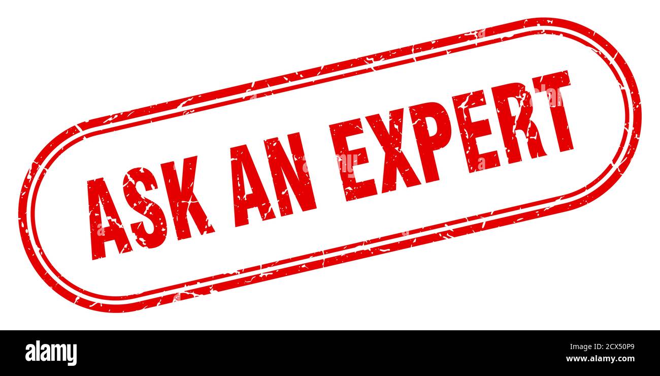 ask an expert stamp. rounded grunge sign on white background Stock ...
