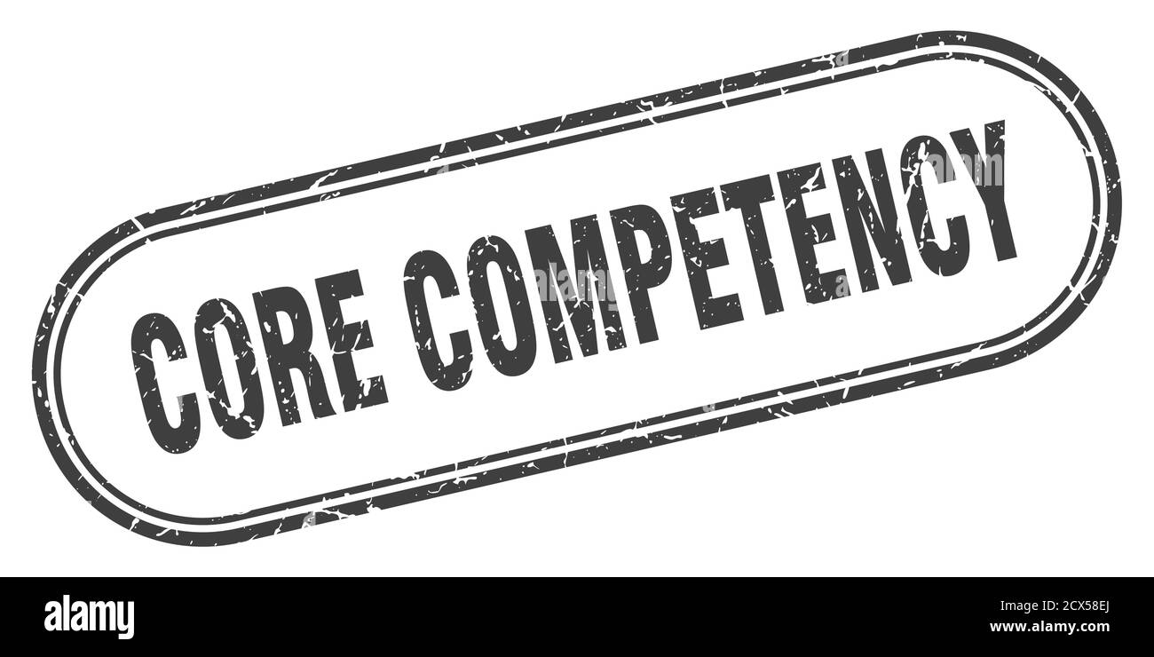 core competency stamp. rounded grunge sign on white background Stock ...