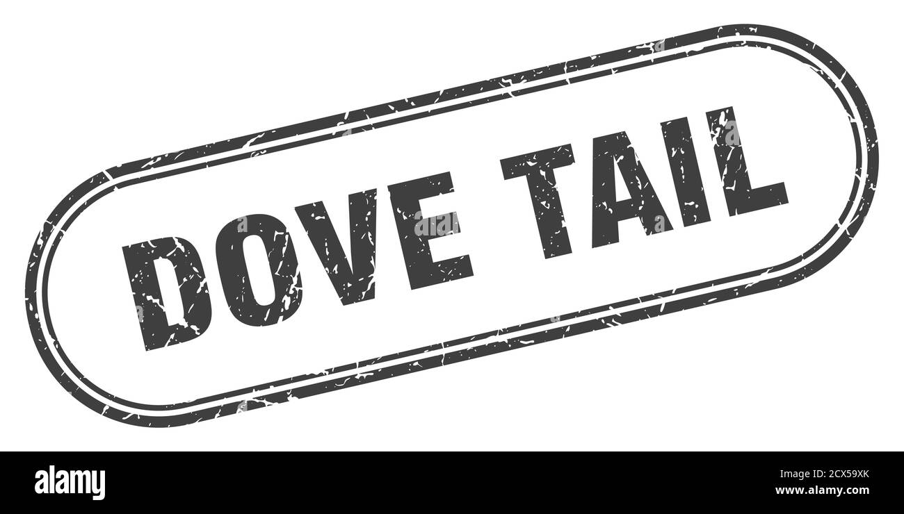 dove tail stamp. rounded grunge sign on white background Stock Vector ...