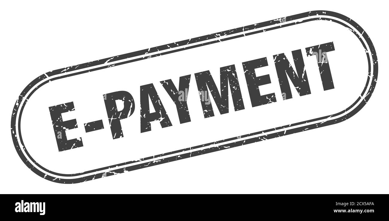e-payment stamp. rounded grunge sign on white background Stock Vector ...