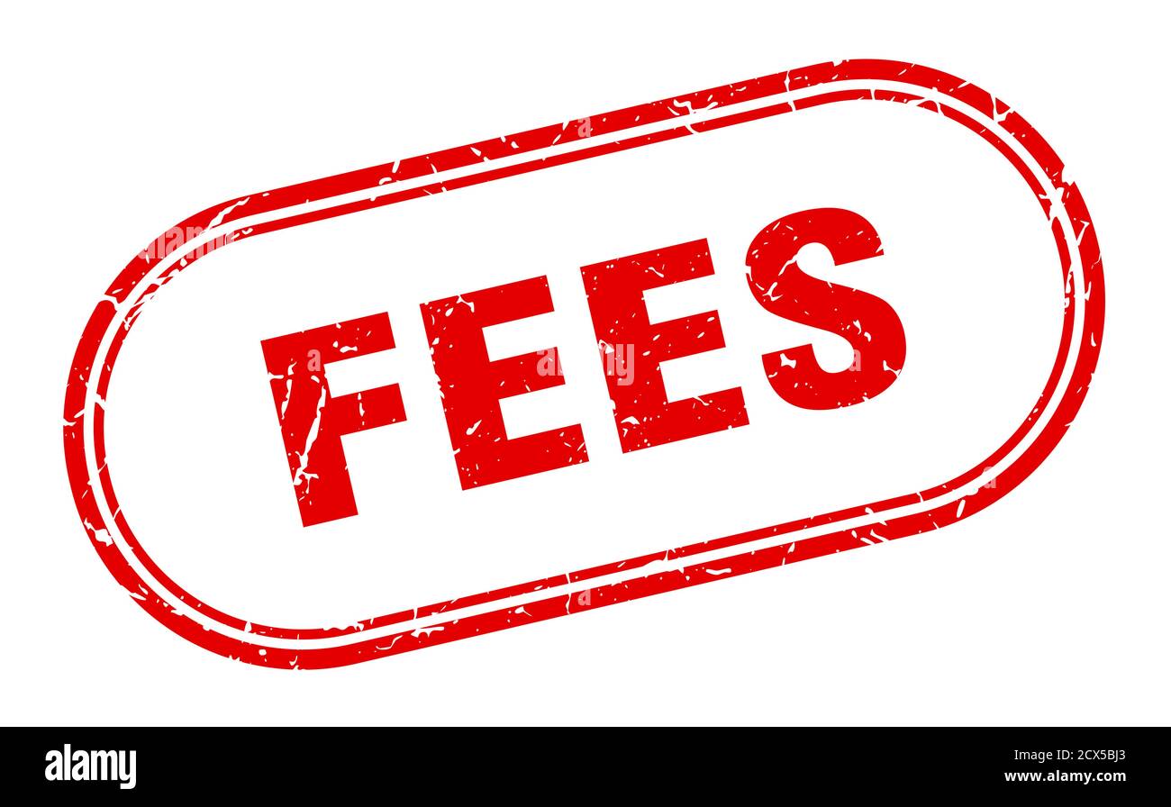 fees stamp. rounded grunge sign on white background Stock Vector Image ...