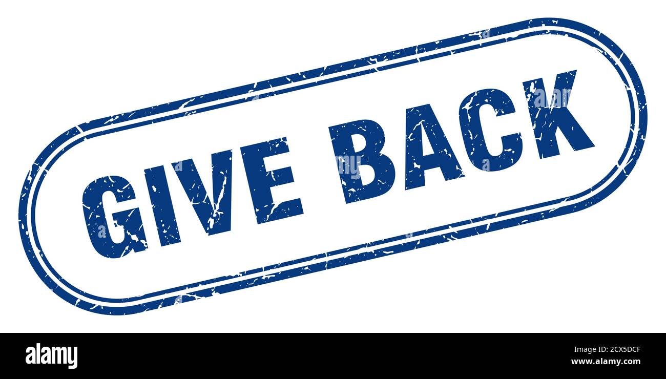 give back stamp. rounded grunge sign on white background Stock Vector ...
