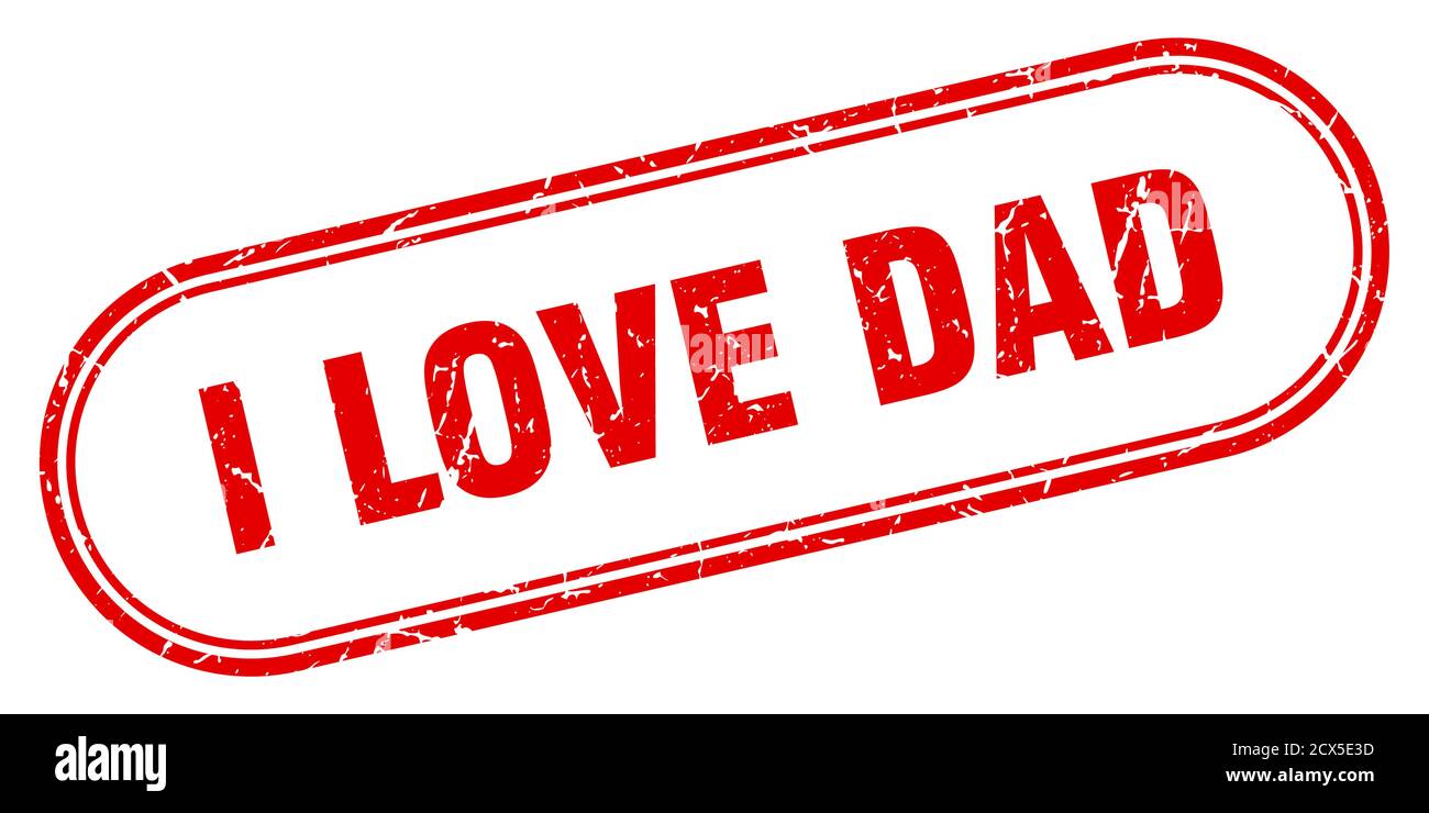 i love dad stamp. rounded grunge sign on white background Stock Vector ...
