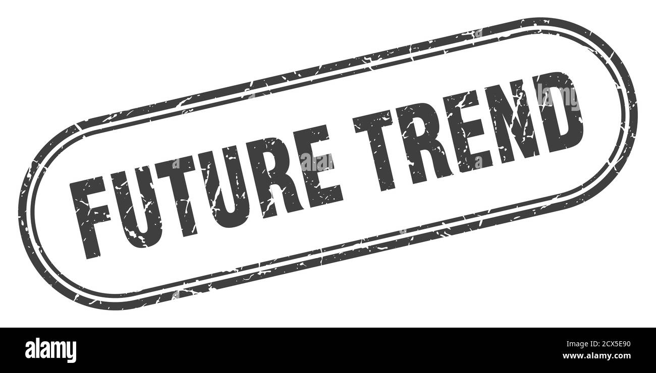 future trend stamp. rounded grunge sign on white background Stock ...
