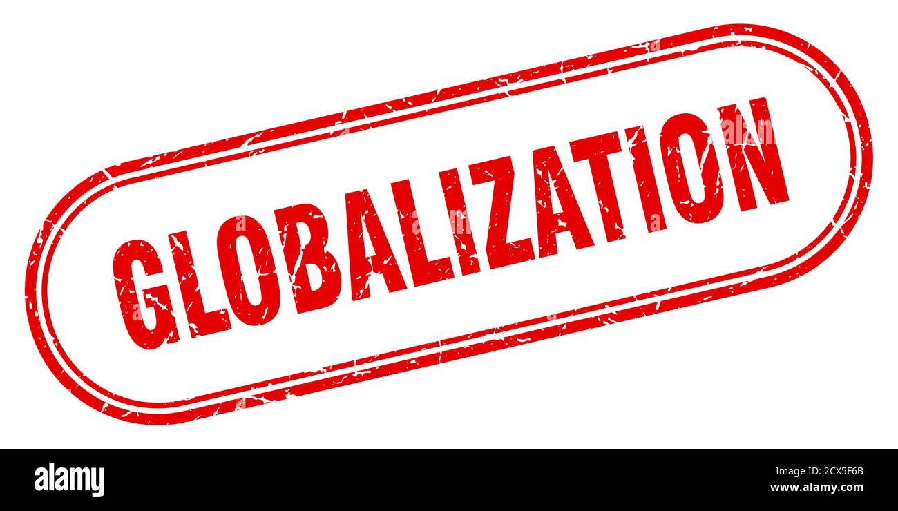 globalization stamp. rounded grunge sign on white background Stock ...