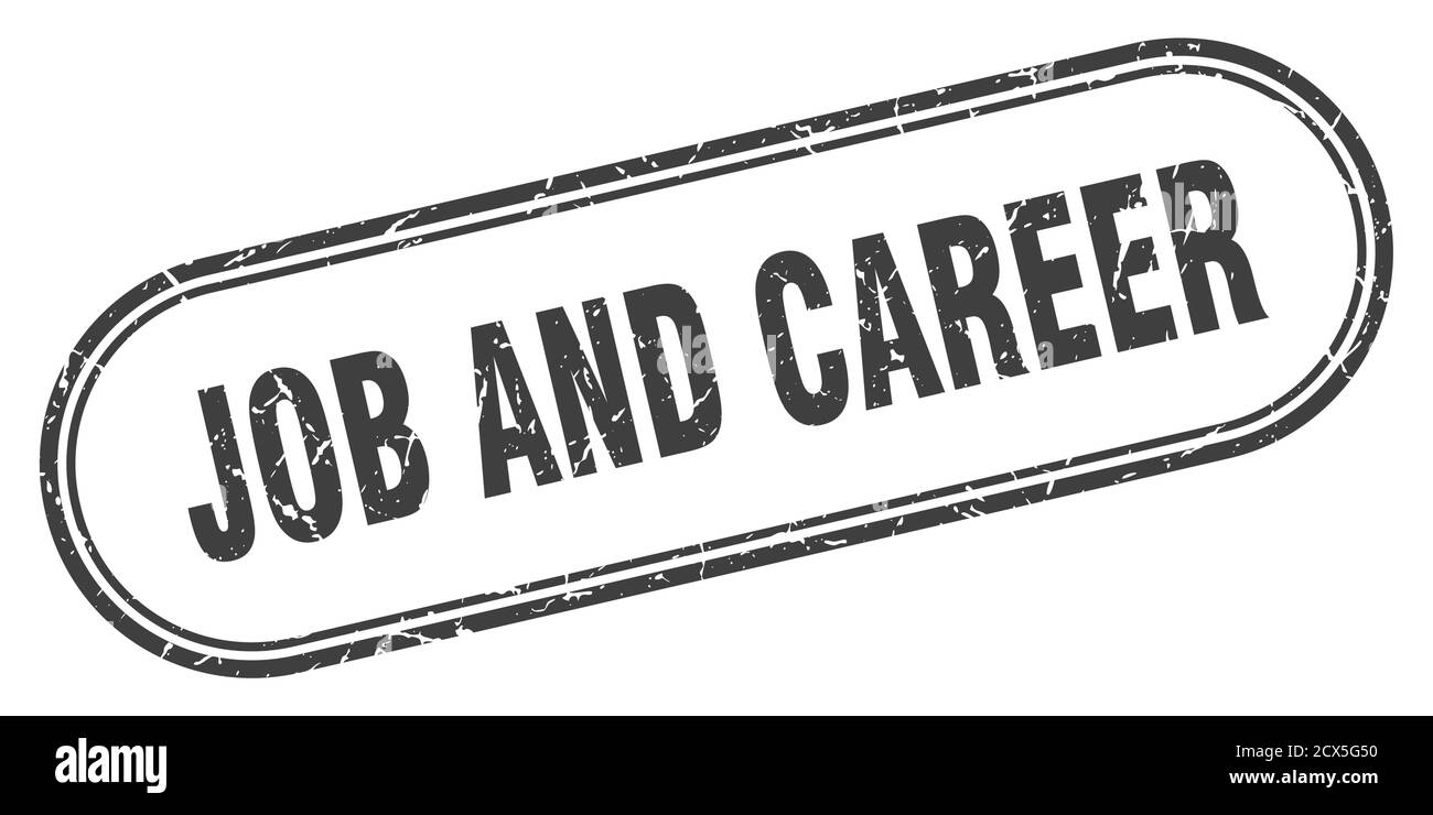 job and career stamp. rounded grunge sign on white background Stock ...