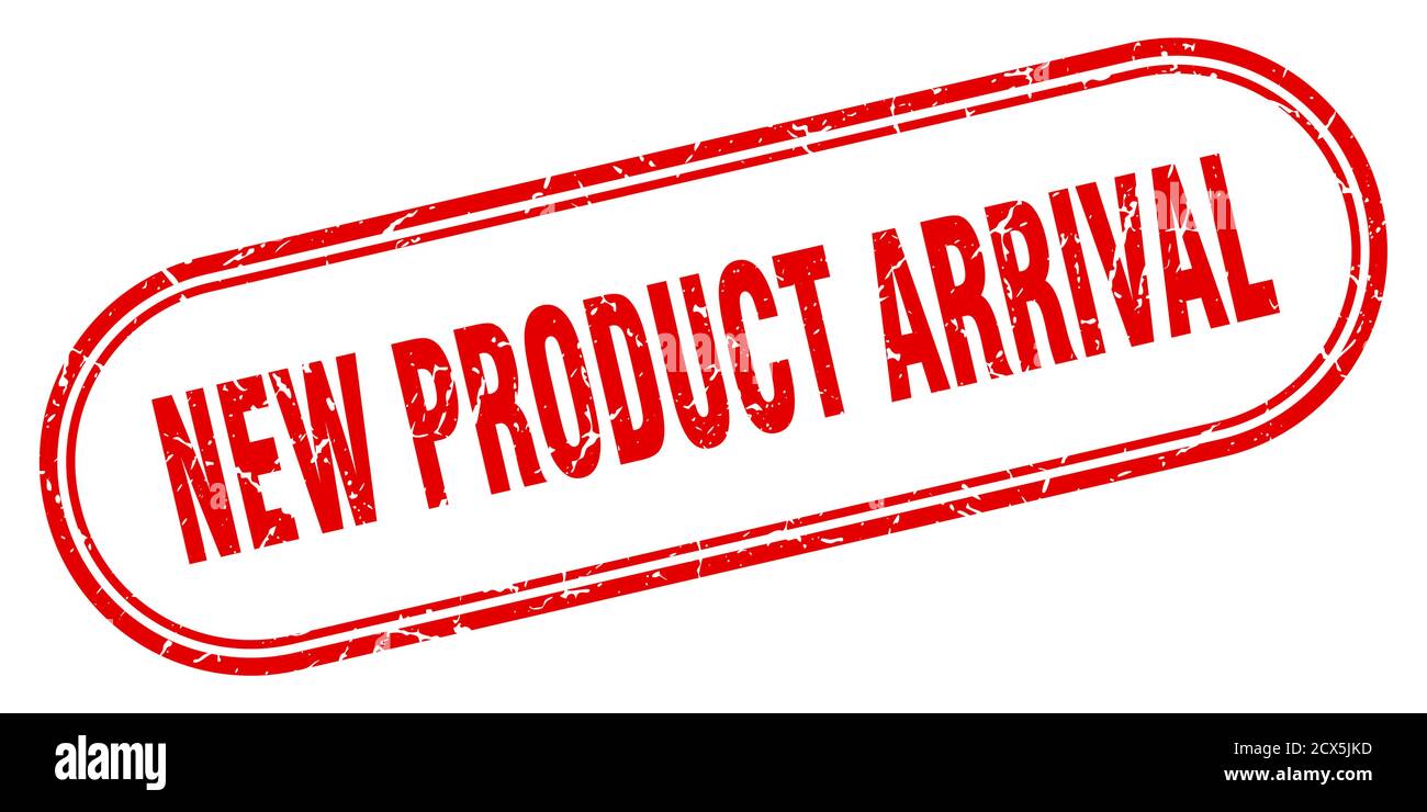 new product arrival stamp. rounded grunge sign on white background ...