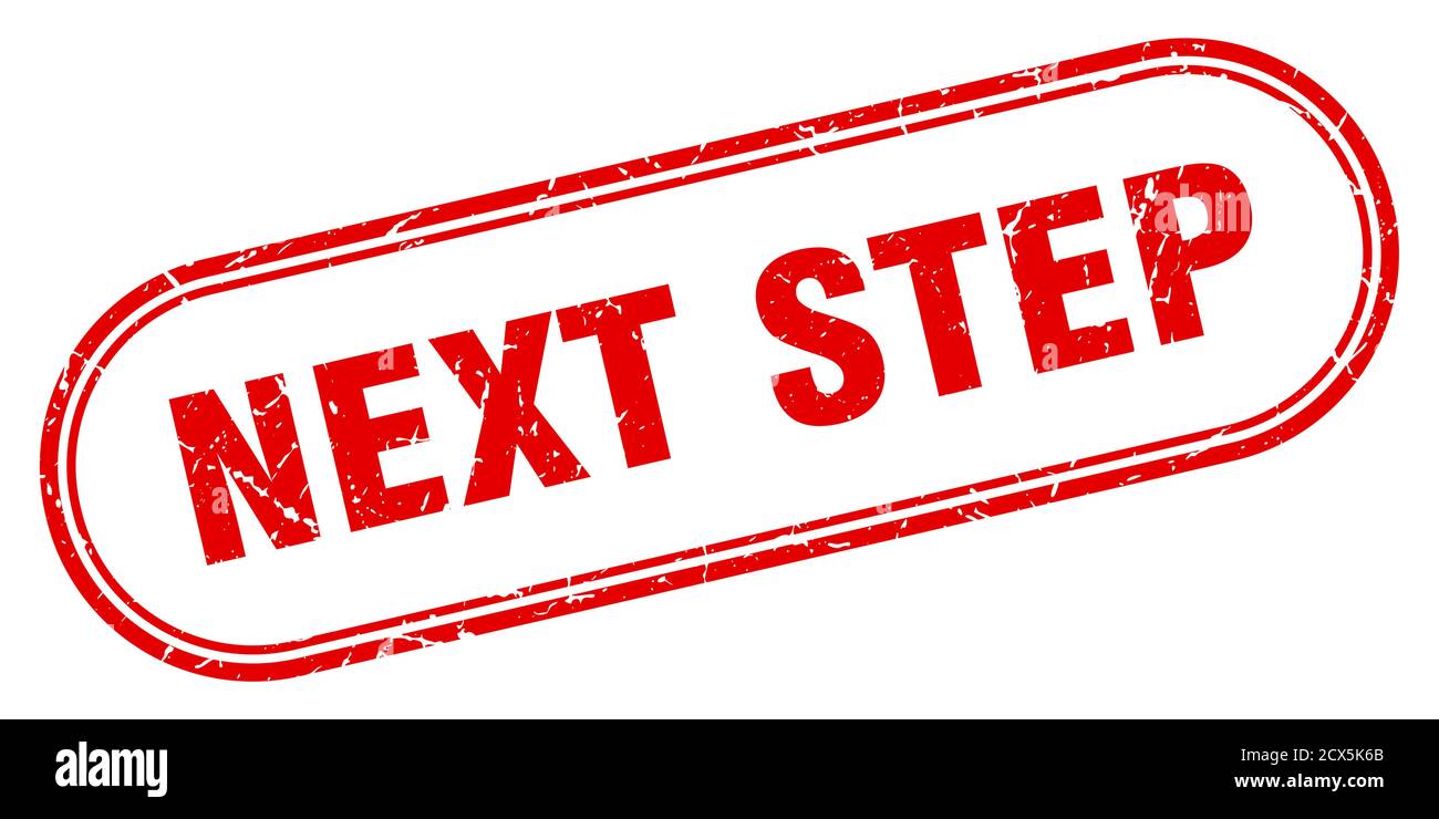 next step stamp. rounded grunge sign on white background Stock Vector ...
