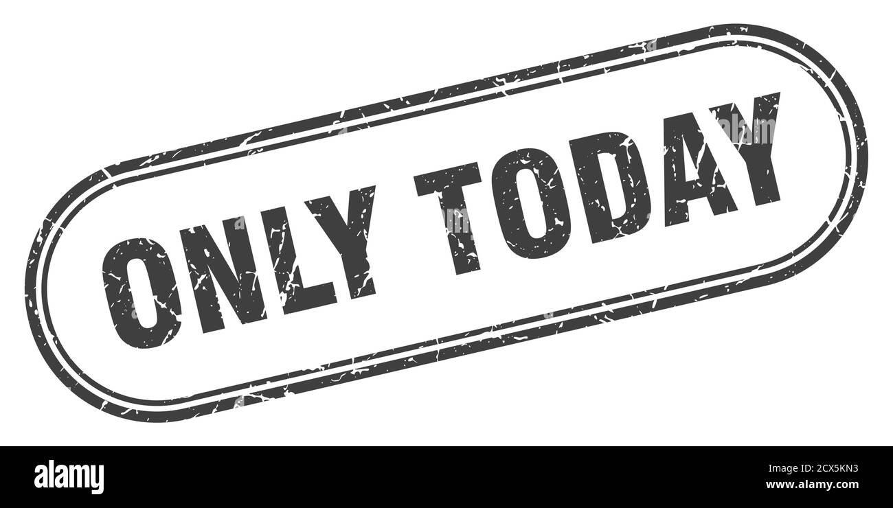 Only today stamp Black and White Stock Photos & Images - Alamy