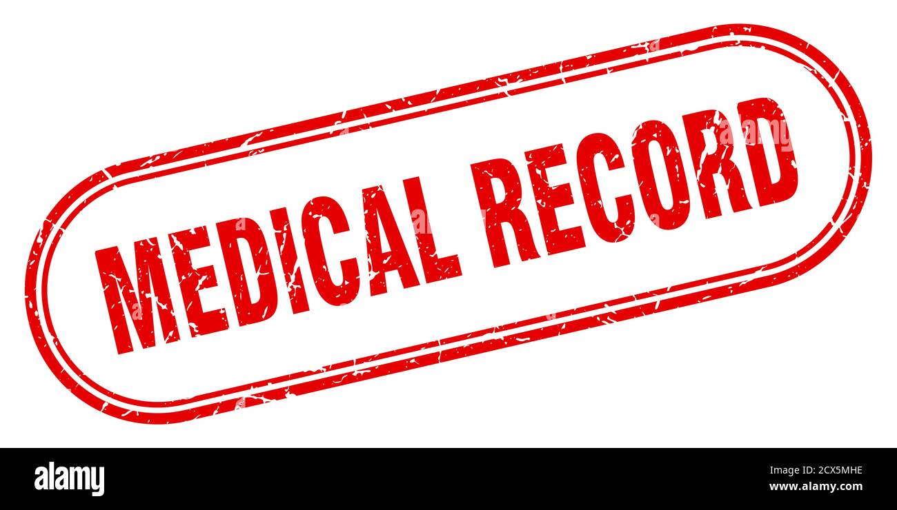 medical record stamp. rounded grunge sign on white background Stock ...