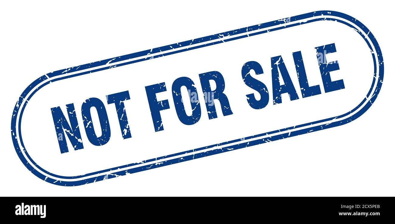 not for sale stamp. rounded grunge sign on white background Stock ...