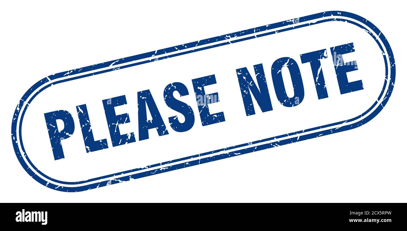 please note stamp. rounded grunge sign on white background Stock Vector ...