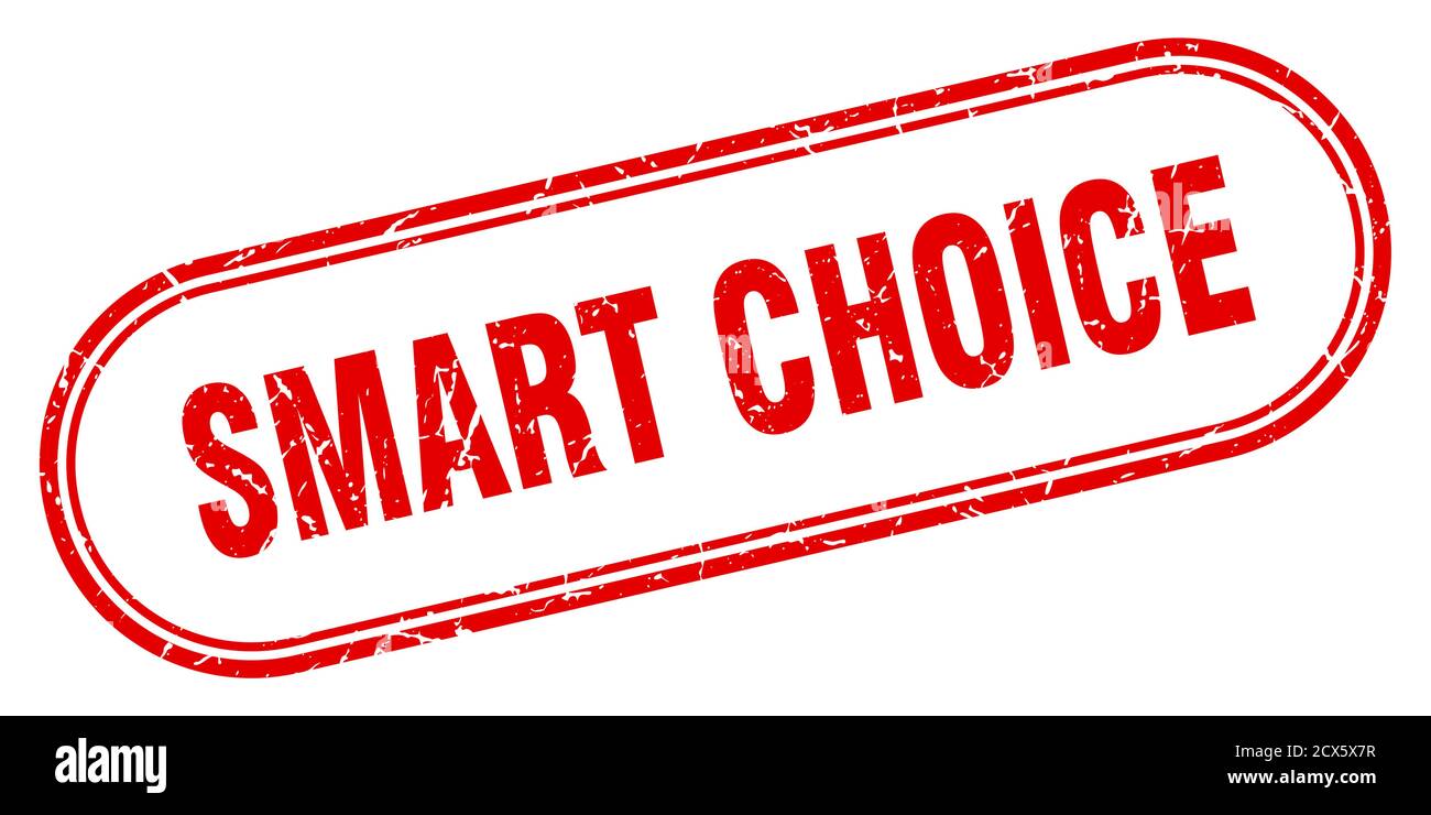 smart choice stamp. rounded grunge sign on white background Stock ...