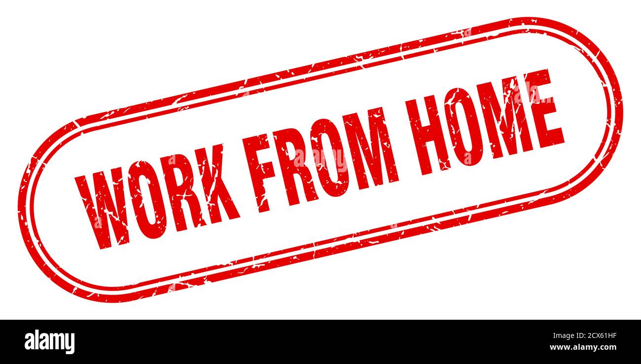work from home stamp. rounded grunge sign on white background Stock ...
