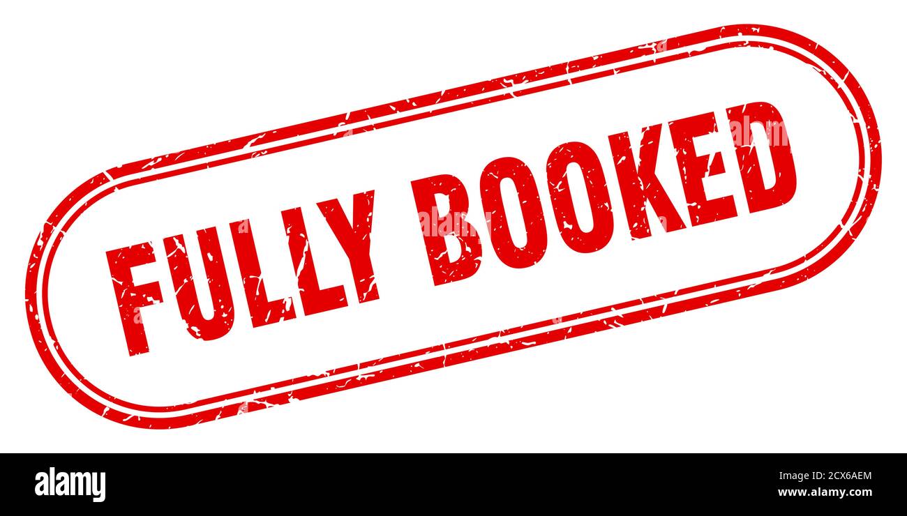 fully booked stamp. rounded grunge sign on white background Stock Vector Image & Art - Alamy
