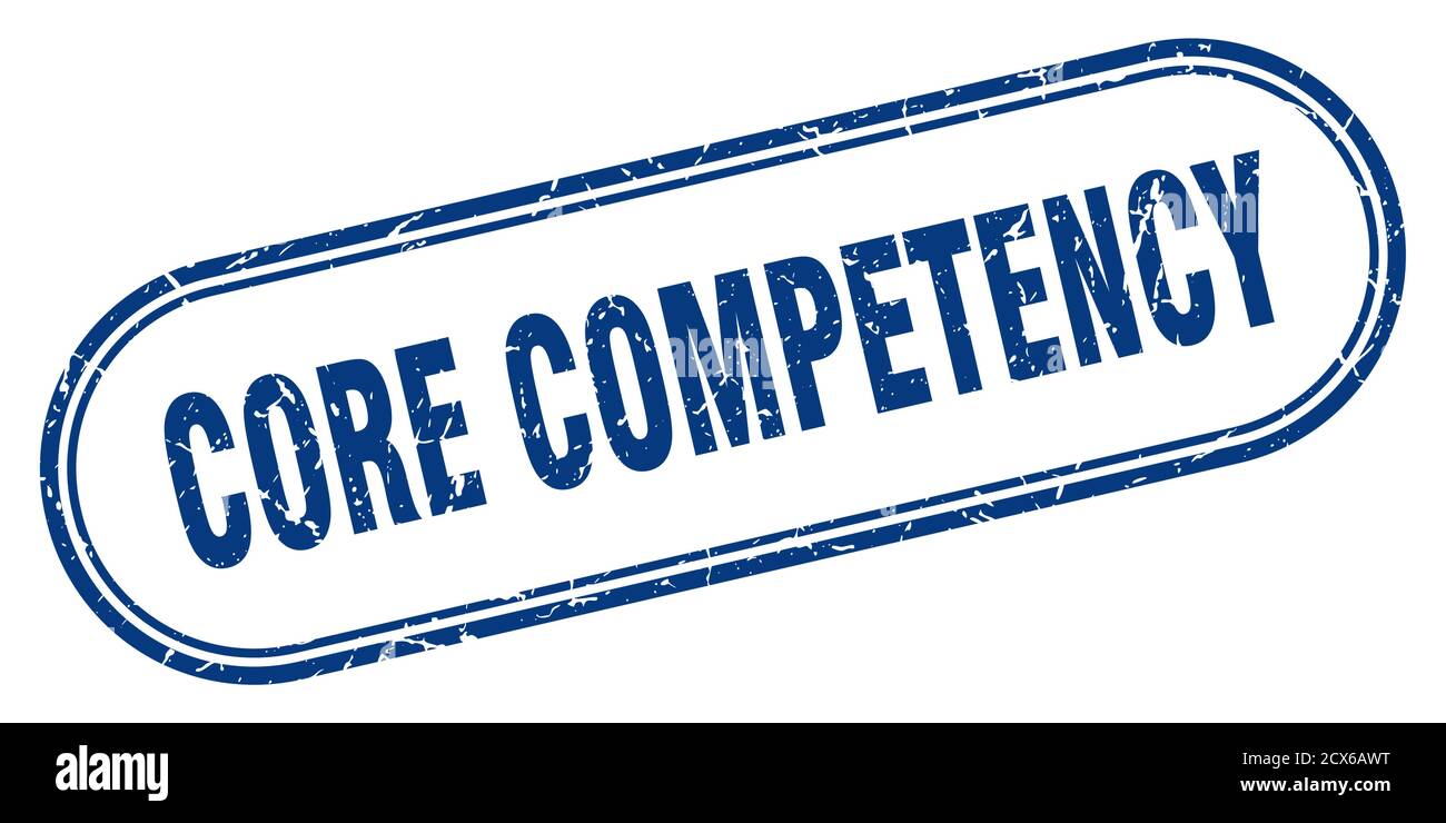 core competency stamp. rounded grunge sign on white background Stock ...