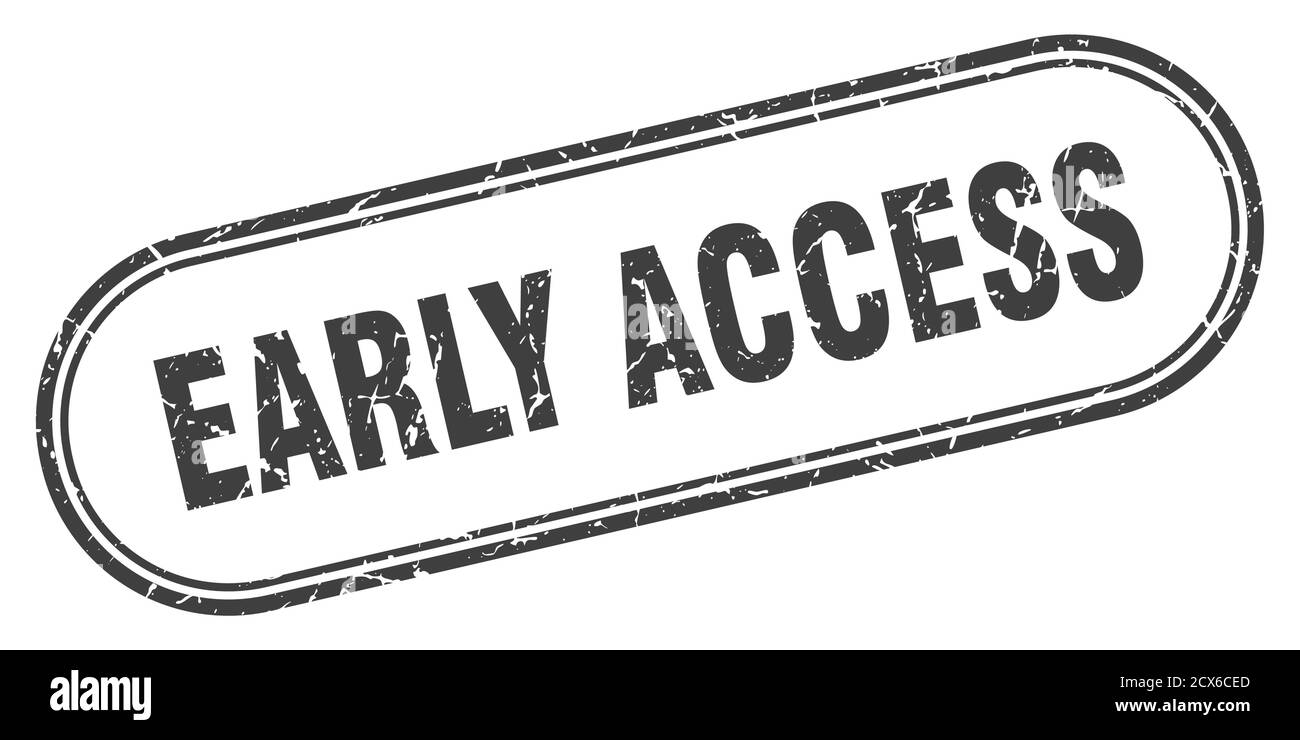 early access stamp. rounded grunge sign on white background Stock ...
