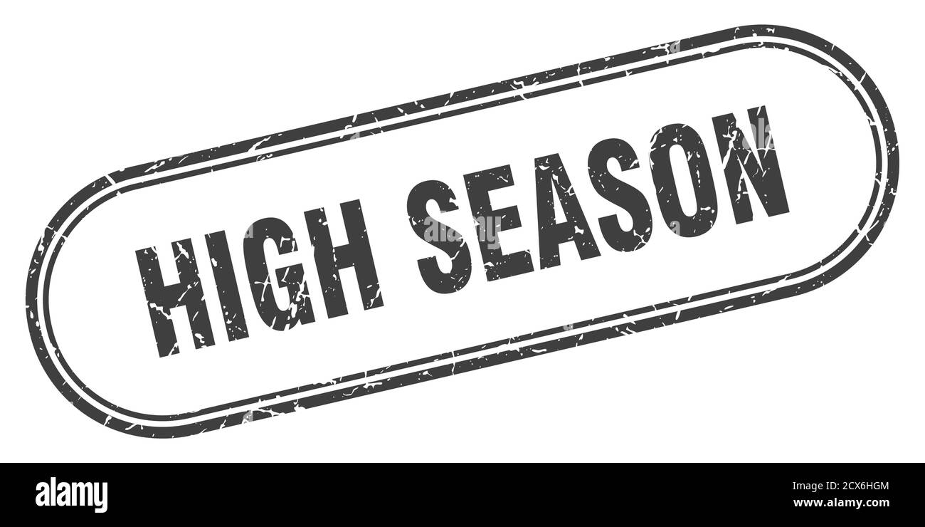 high season stamp. rounded grunge sign on white background Stock Vector ...