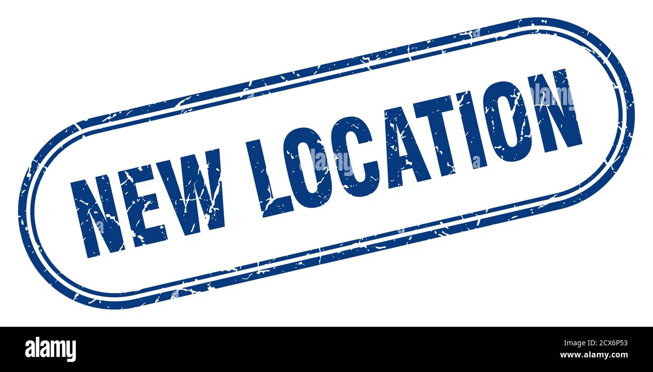 new location stamp. rounded grunge sign on white background Stock ...