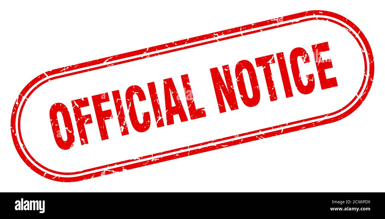 official notice stamp. rounded grunge sign on white background Stock ...