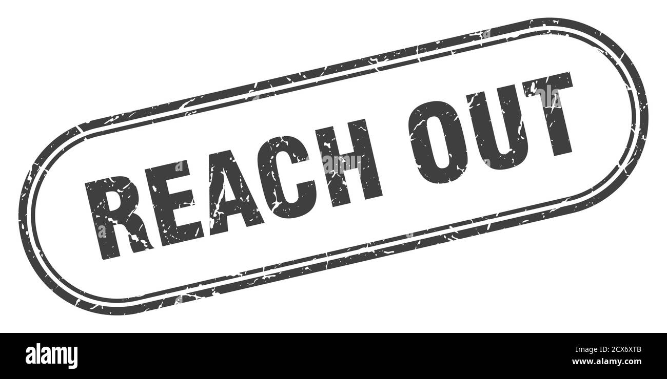 reach out stamp. rounded grunge sign on white background Stock Vector ...