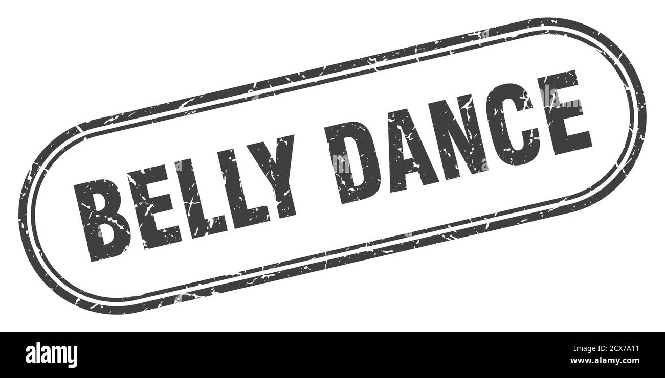 belly dance stamp. rounded grunge sign on white background Stock Vector ...
