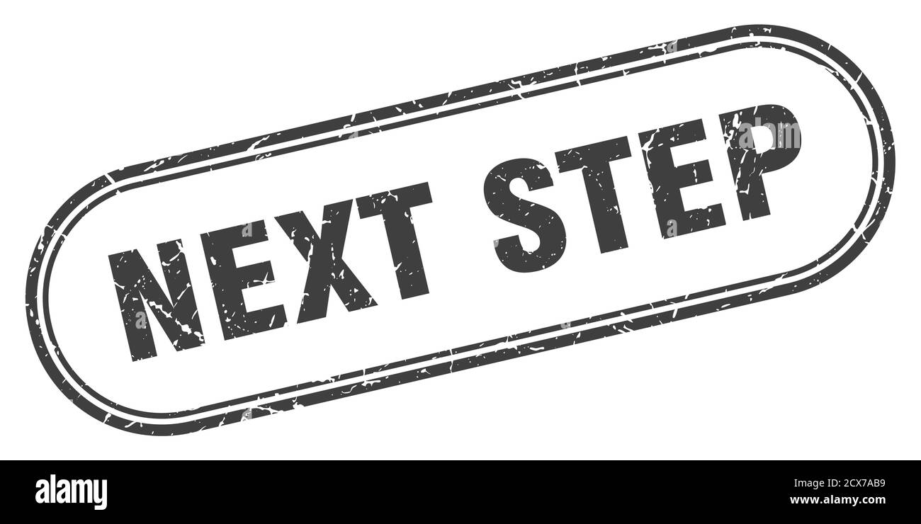 next step stamp. rounded grunge sign on white background Stock Vector ...