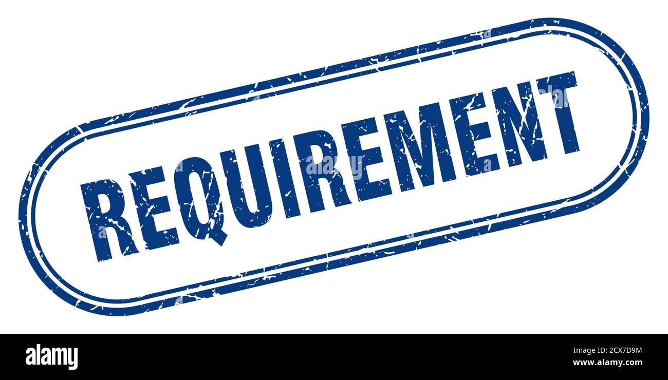 requirement stamp. rounded grunge sign on white background Stock Vector ...